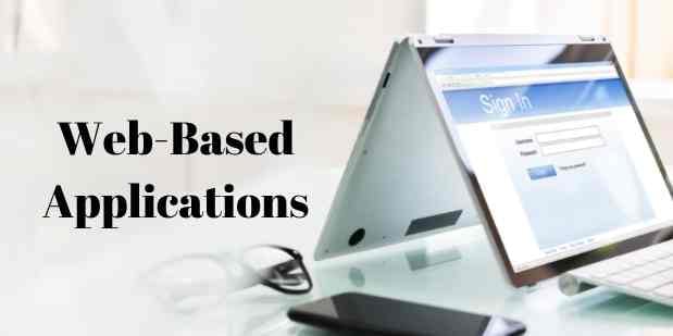 Web-Based Applications - What are the benefits of Web-Based Applications? Web-Based Applications - What are the benefits of Web-Based Applications?