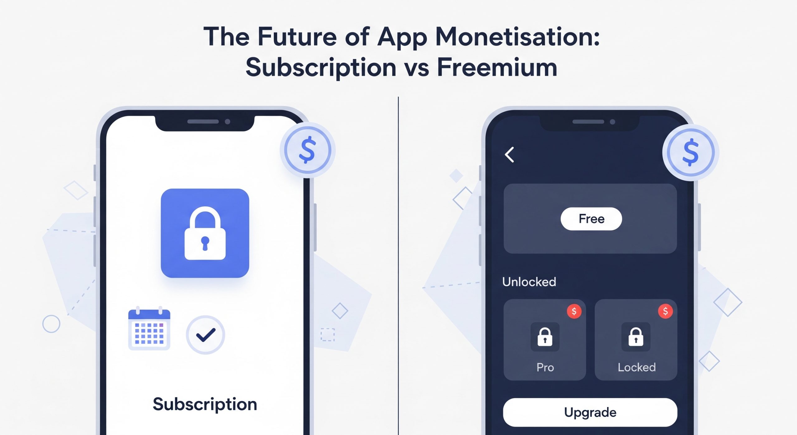 The Future of App Monetisation: Subscription vs Freemium